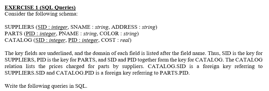 Solved EXERCISE 1 (SQL Queries) Consider the following | Chegg.com