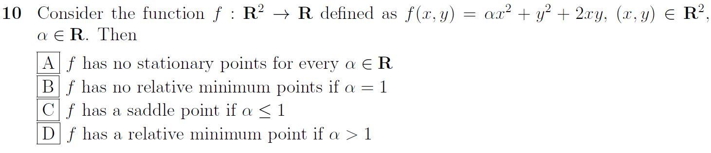 Solved 10 Consider the function f:R2→R defined as | Chegg.com