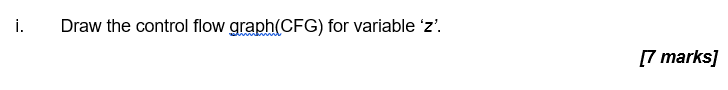 Solved void pow (int x, y) { float z; 2 3 int pi = = Yi | Chegg.com