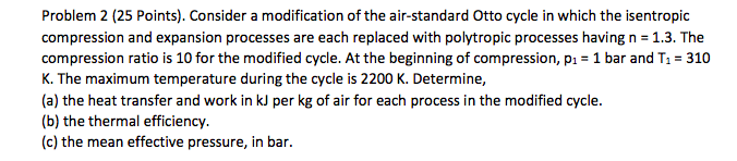 Solved Problem 2 (25 Points). Consider a modification of the | Chegg.com