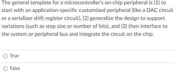 Solved The general template for a microcontroller's on-chip | Chegg.com