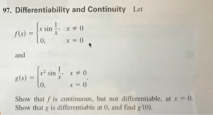 Solved 97. Differentiability and Continuity Let 0, and x=0 | Chegg.com