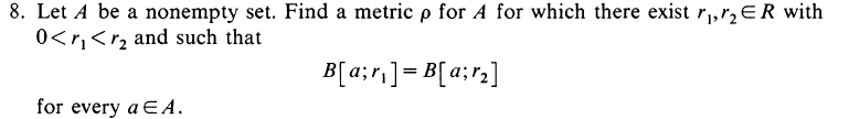 Solved 8. Let A be a nonempty set. Find a metric p for A for | Chegg.com