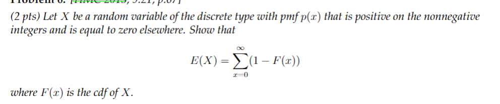 Solved (2 pts) Let X be a random variable of the discrete | Chegg.com