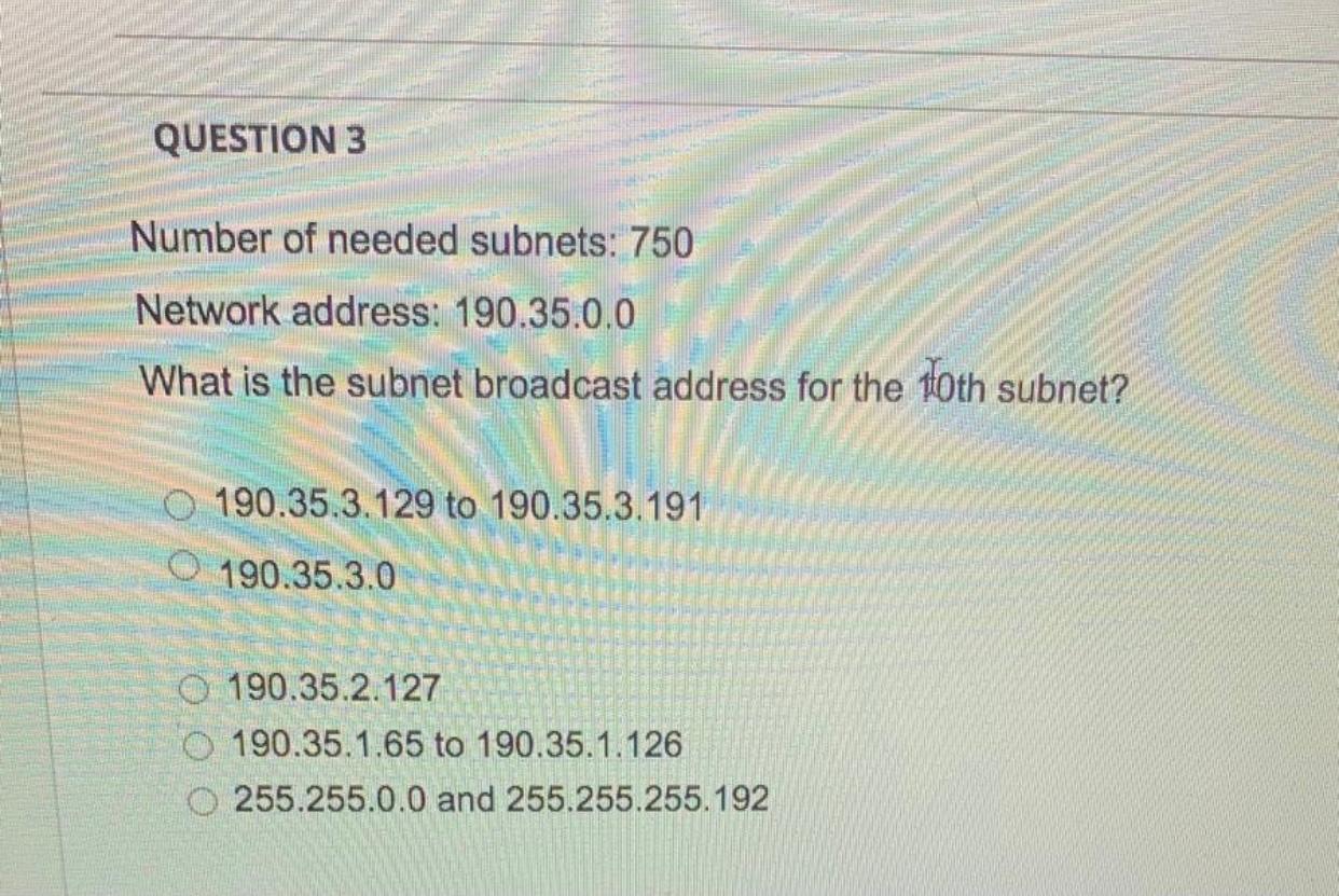 Solved Question 2 Number Of Needed Subnets 750 Network