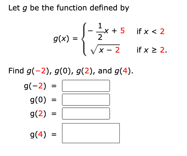 Solved Let g be the function defined by S-x+ 1 -X + 5 2 if x | Chegg.com