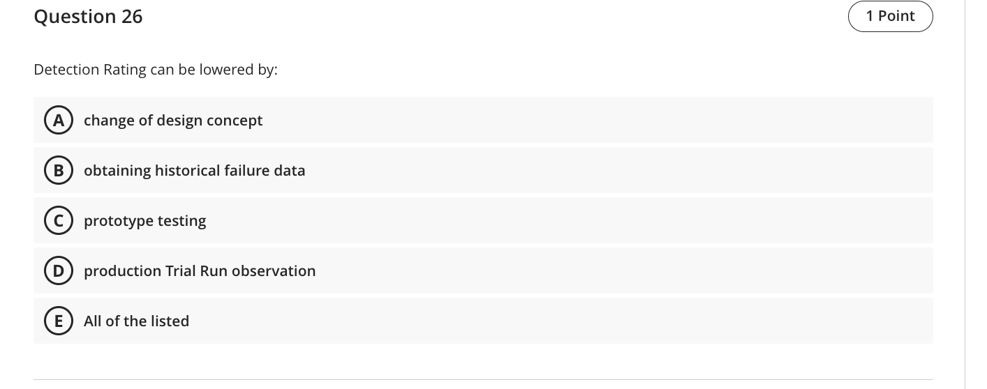 Solved Question 26 Detection Rating can be lowered by: | Chegg.com