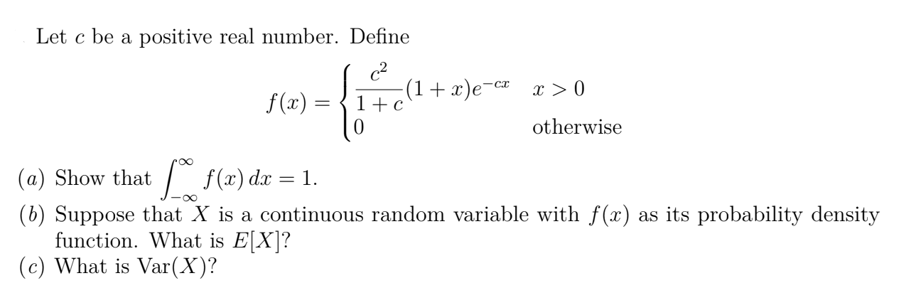 Solved Let c be a positive real number. Define | Chegg.com