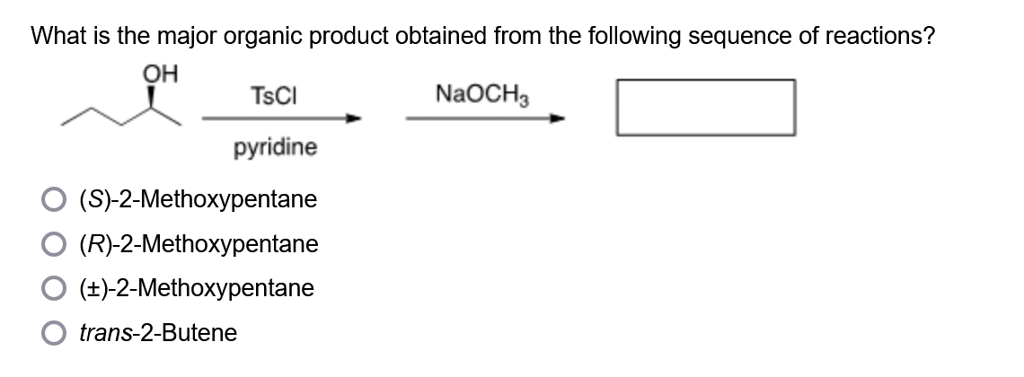 Solved What is the major organic product obtained from the | Chegg.com