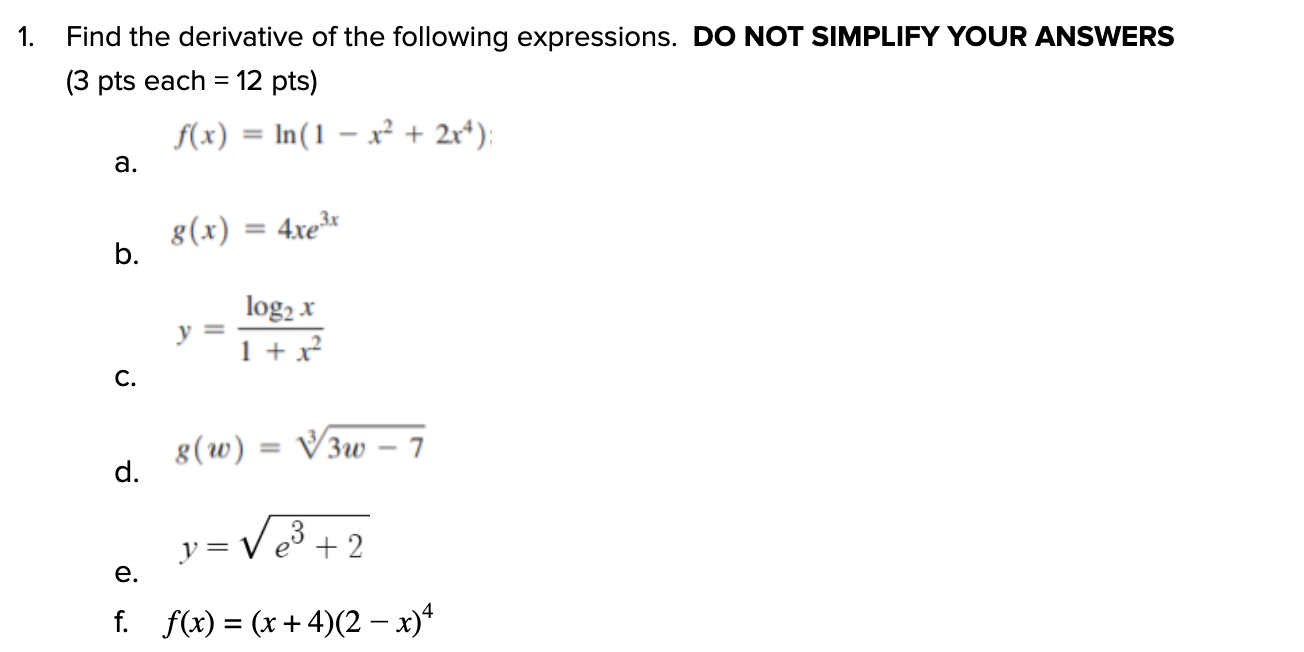 Solved 1. Find the derivative of the following expressions. | Chegg.com