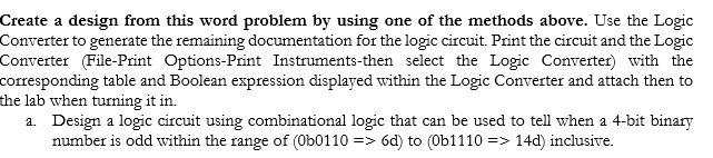 Solved Create a design from this word problem by using one | Chegg.com