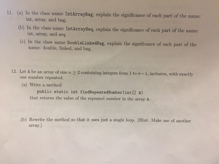 Solved In the class name IntArrayBag, explain the | Chegg.com