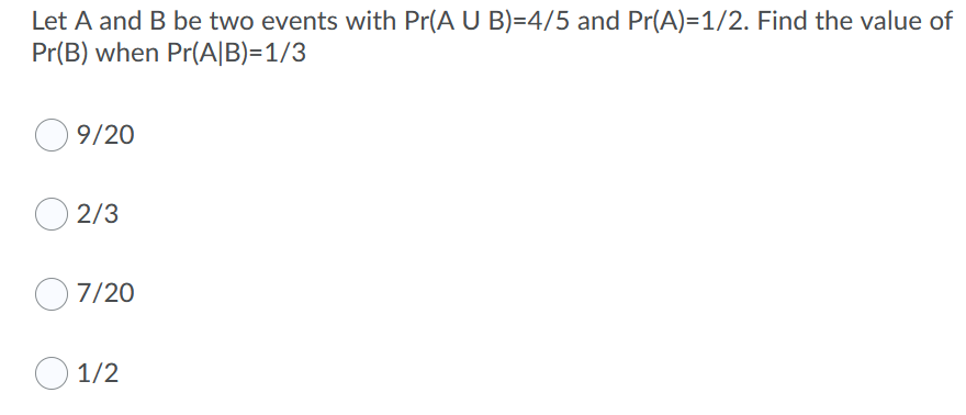 Solved Let A and B be two events with Pr(A U B)=4/5 and | Chegg.com