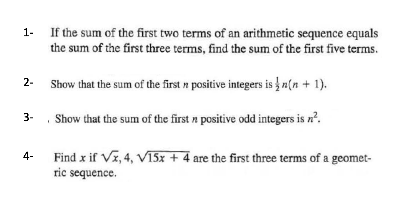 Solved 1- If the sum of the first two terms of an arithmetic | Chegg.com
