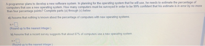 Solved of A programmer plans to develop a new software | Chegg.com