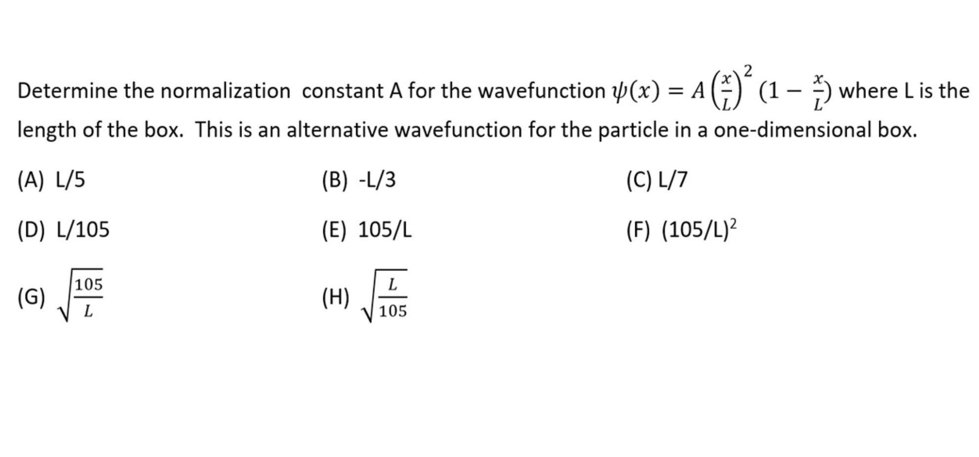 Solved Determine The Normalization Constant A For The