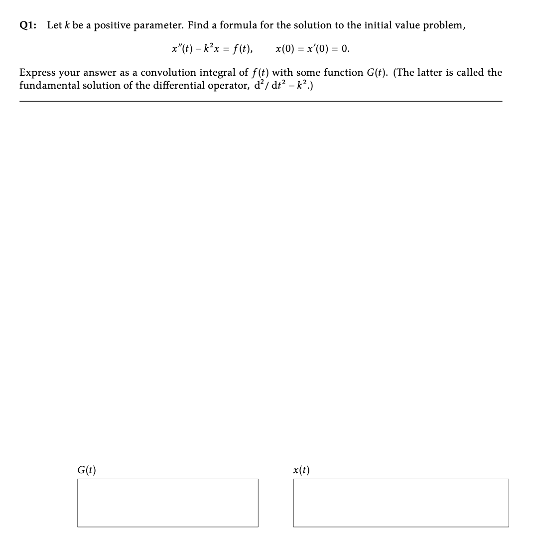 Solved by an EXPERT Q1: Let k be ﻿a positive parameter. Find a formula | Chegg.com