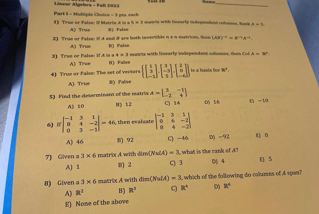 Solved 1) True or False: If Matrix A is a 5×3 matrix with | Chegg.com