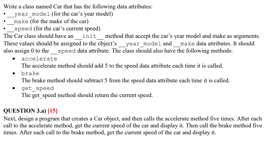Solved Write a class named Car that has the following data | Chegg.com