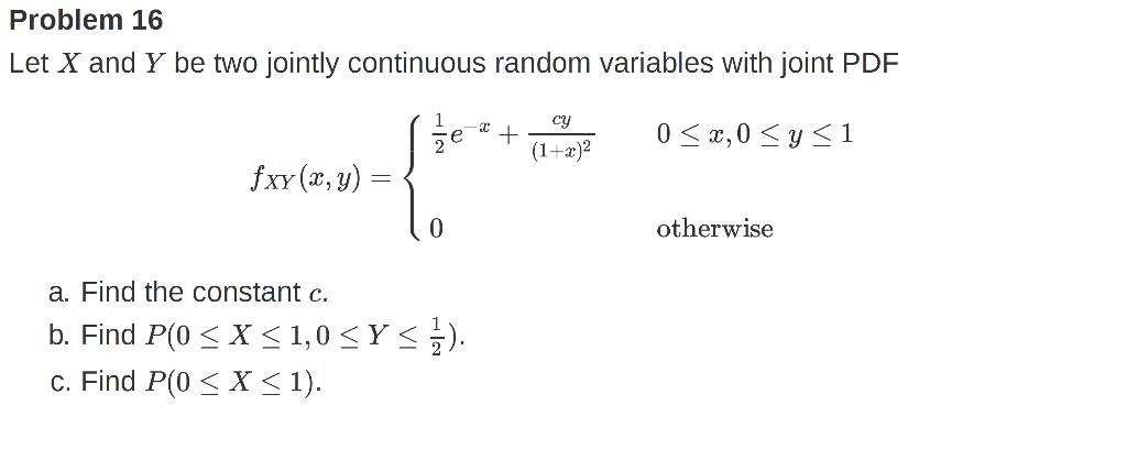 Solved Let X and Y be two jointly continuous random | Chegg.com