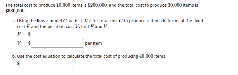 Solved The total cost to produce 10,000 items is $200,000, | Chegg.com