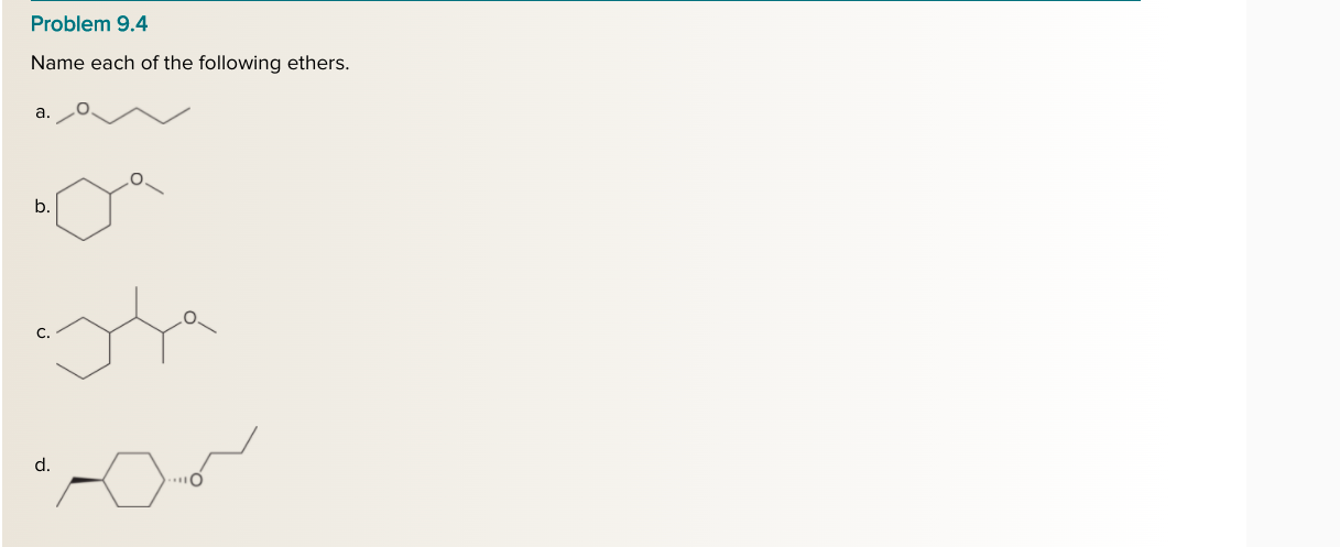 Solved Problem 9.4 Name each of the following ethers. a. b | Chegg.com