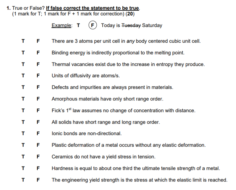 Solved 1 True Or False If False Correct The Statement To 