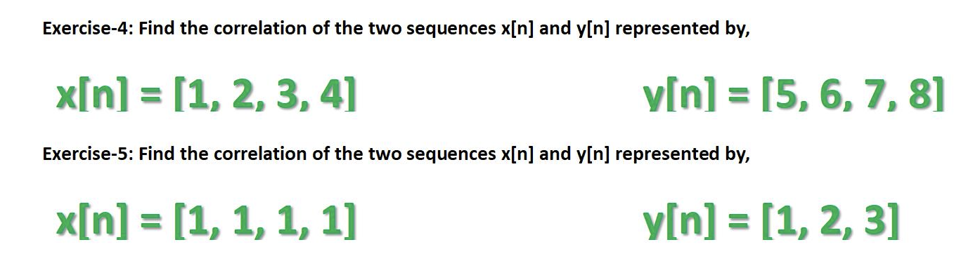Solved Exercise-4: Find the correlation of the two sequences | Chegg.com