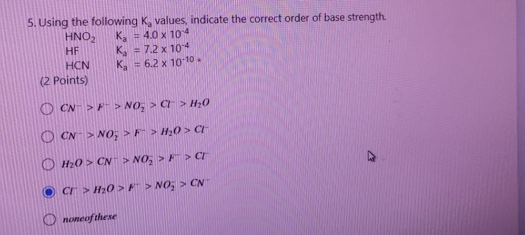 Solved 5. Using the following Ka values, indicate the | Chegg.com