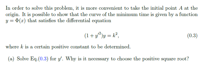 Solved 4. (Brachistochrone Problem) One of the famous | Chegg.com