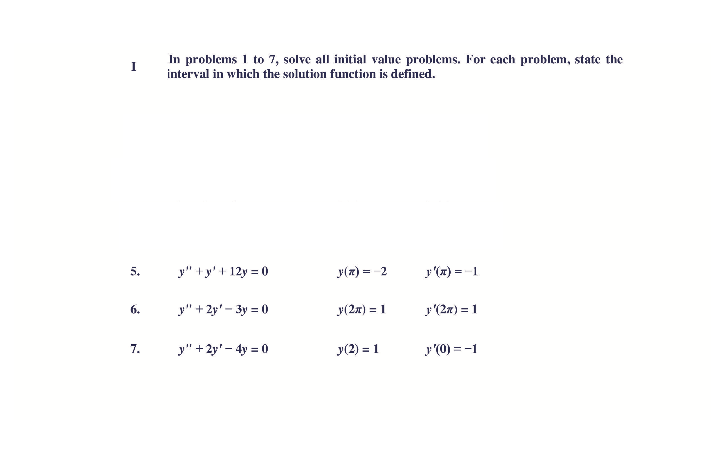 Solved I In problems 1 to 7, solve all initial value | Chegg.com