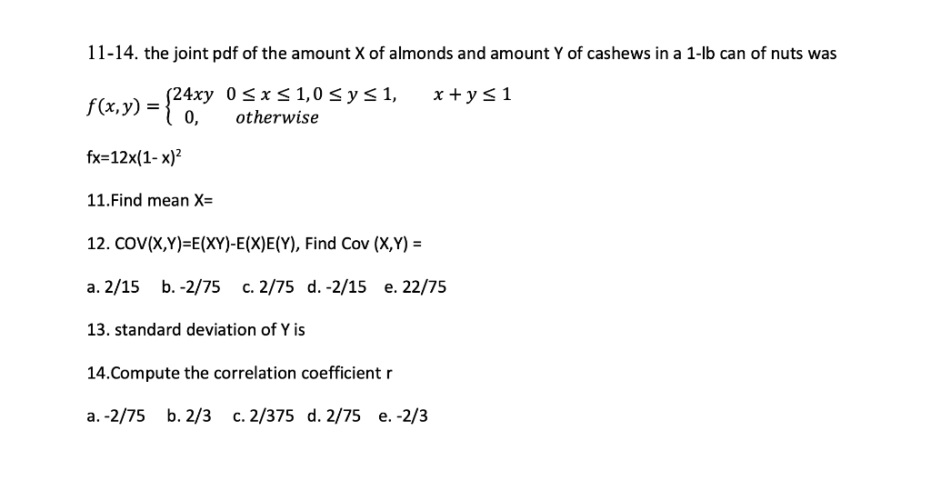 Solved 11-14. the joint pdf of the amount X of almonds and | Chegg.com