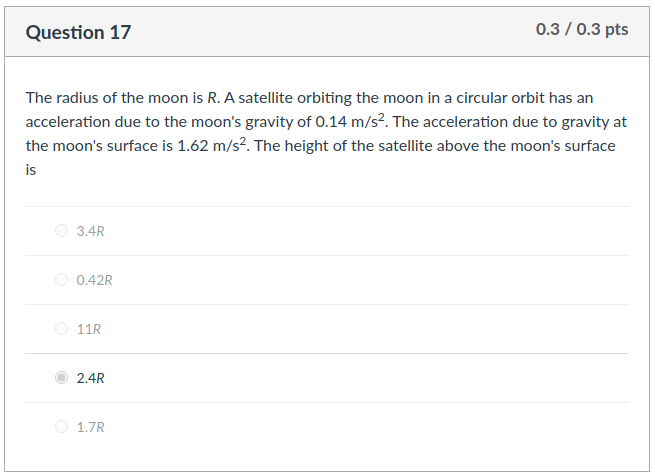 Solved The radius of the moon is R. A satellite orbiting the | Chegg.com