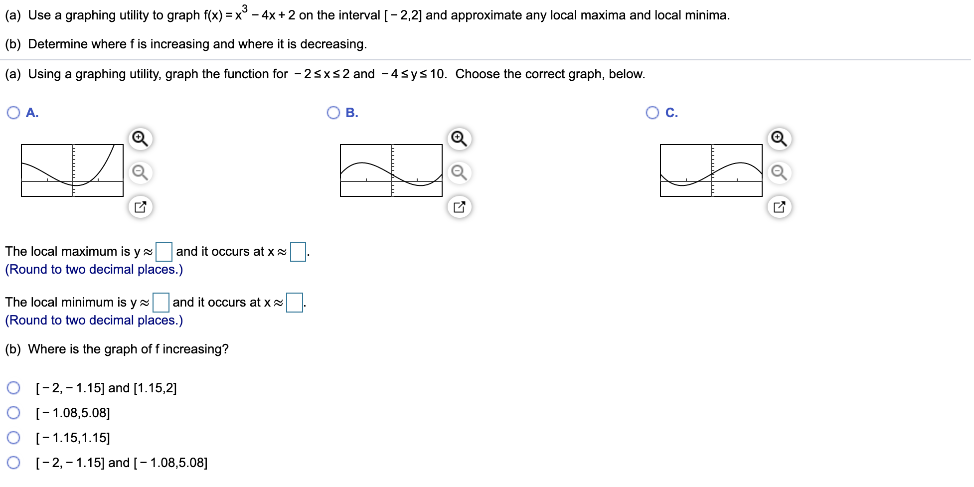 Solved 3 (a) Use a graphing utility to graph f(x) = x° - 4x | Chegg.com