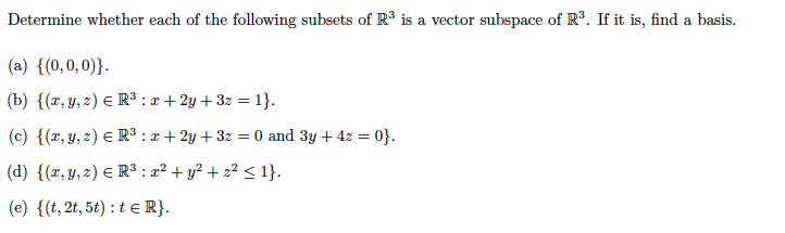 Solved Determine whether each of the following subsets of R3 | Chegg.com