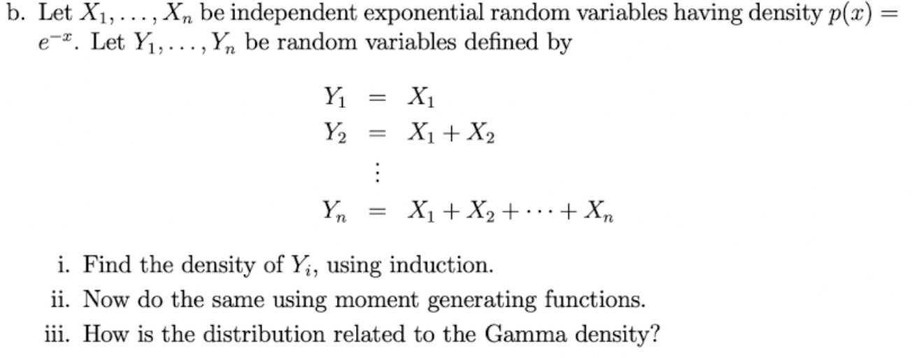 Solved b. Let X1, ..., Xn be independent exponential random | Chegg.com
