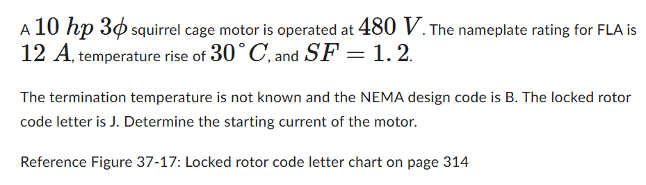Solved A 10hp3ϕ squirrel cage motor is operated at 480 V. | Chegg.com