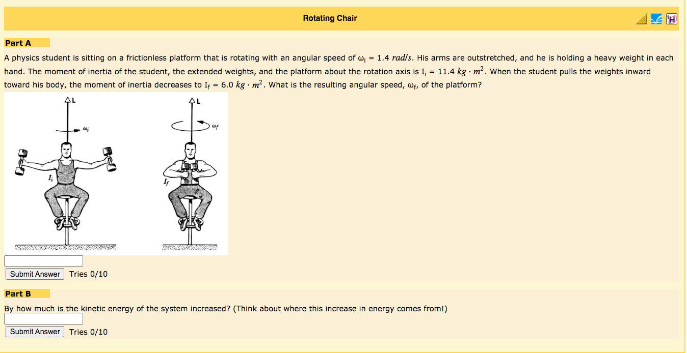 Solved Rotating Chair Part A A physics student is sitting on | Chegg.com
