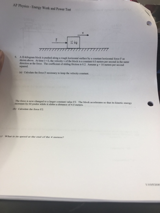 Solved AP Physics -Energy Work and Power Test A 10-kilogram | Chegg.com