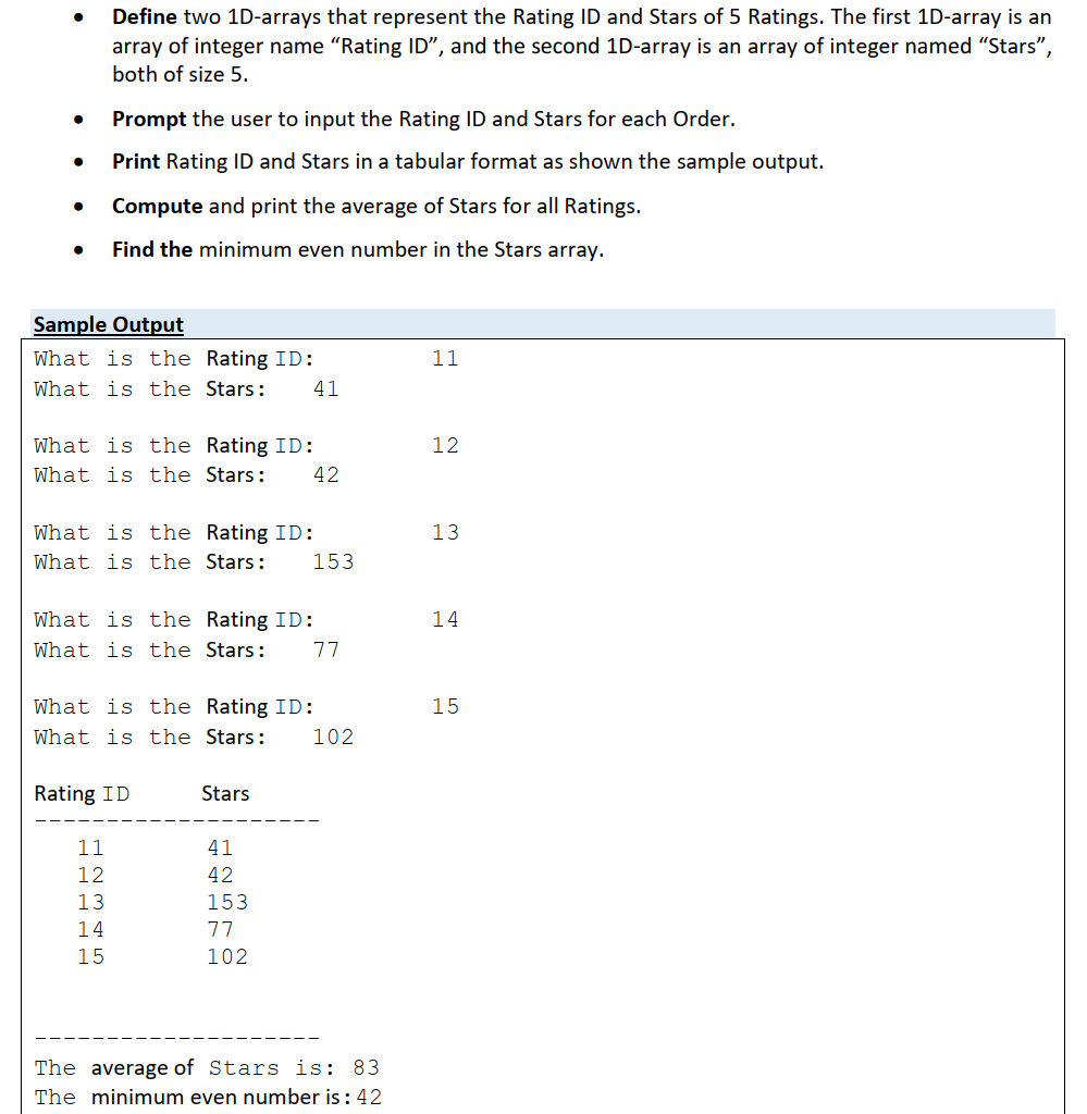 Solved Define two 1D-arrays that represent the Rating ID and | Chegg.com