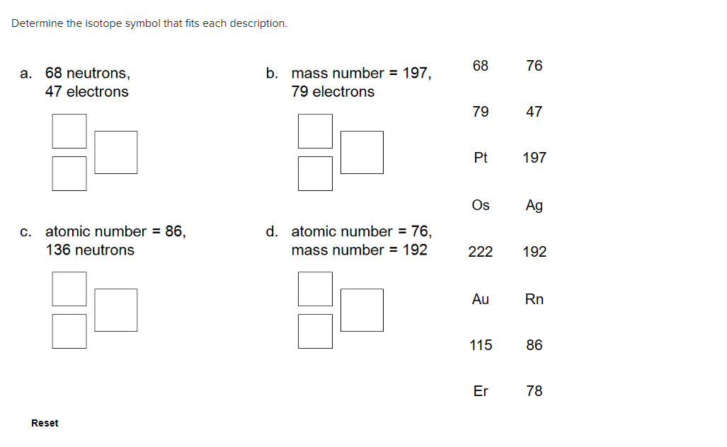 Solved determine the isotope symbole that fits each | Chegg.com