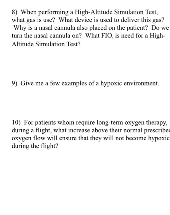 Solved 8) When performing a High-Altitude Simulation Test, | Chegg.com