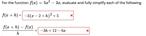 Solved For the function f(x) = 5x2 – 2x, evaluate and fully | Chegg.com