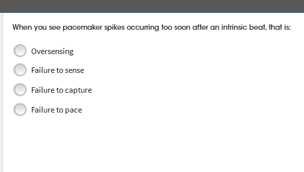 Solved When you see pacemaker spikes occurring too soon | Chegg.com