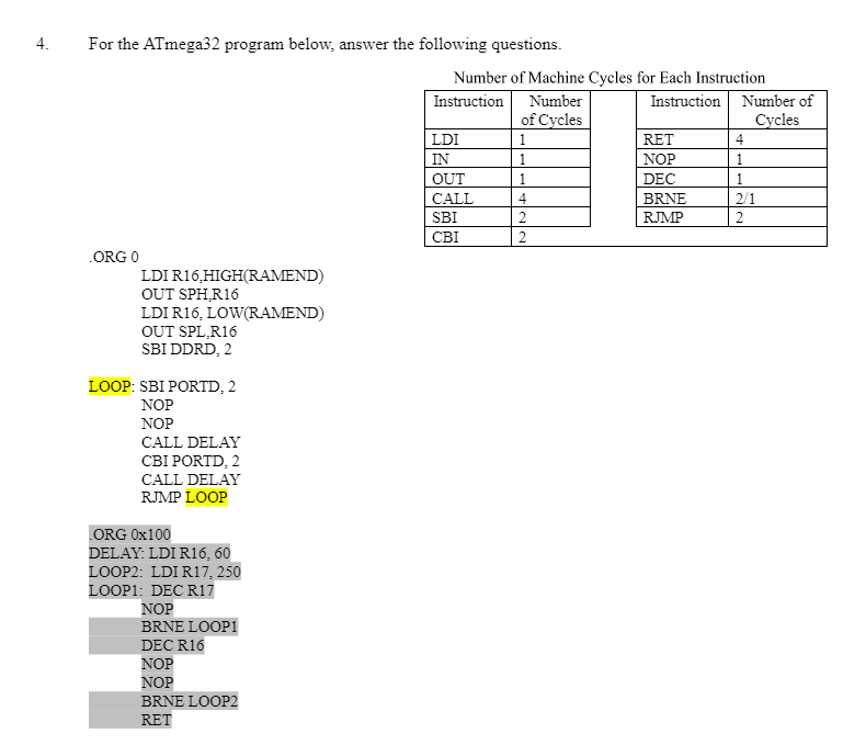 Solved For the ATmega 32 program below, answer the following | Chegg.com