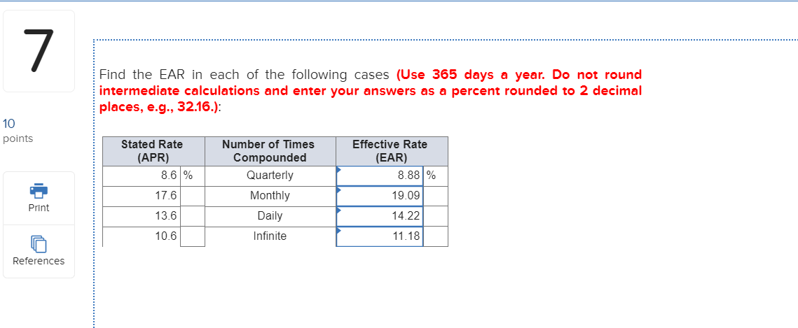 Solved Find the EAR in each of the following cases (Use 365 | Chegg.com
