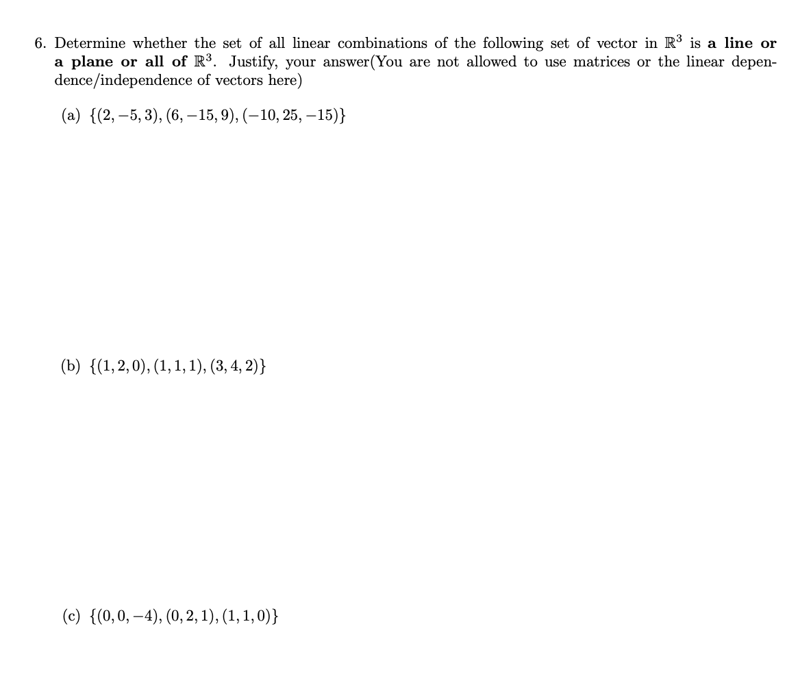Solved 6. Determine whether the set of all linear | Chegg.com