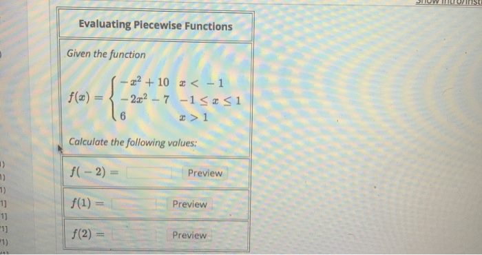 Solved Evaluating Piecewise Functions Given the function | Chegg.com