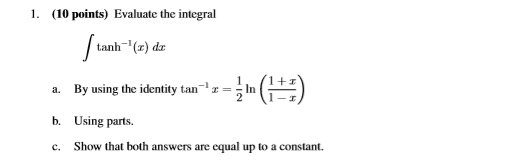 Solved 1. (10 points) Evaluate the integral tanh (r) By | Chegg.com