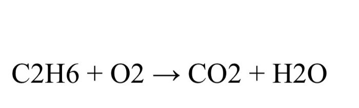 Solved C2H6 + O2 → CO2+ H2O | Chegg.com